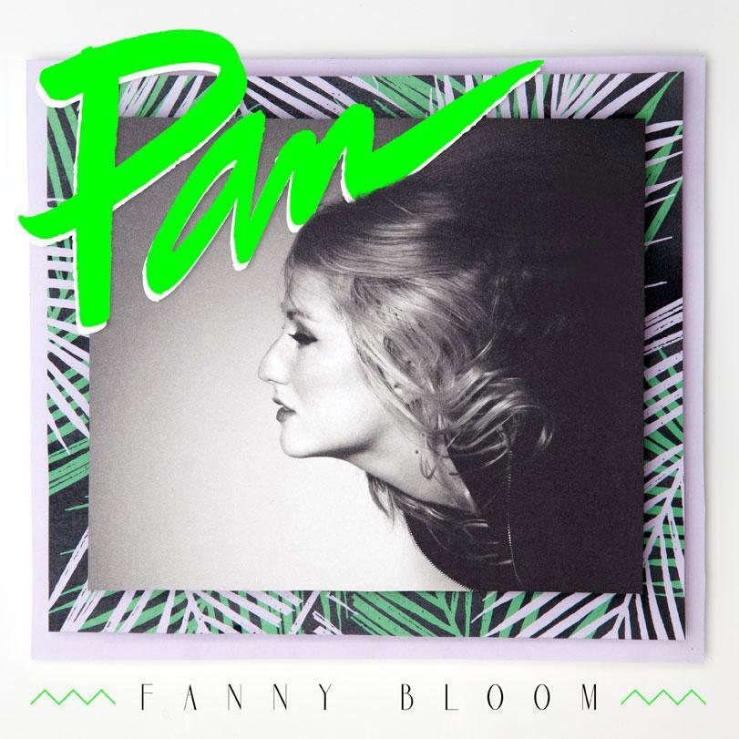 Album Pan - Fanny Bloom – Bravo Musique
